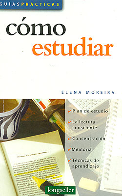 Cómo estudiar. (Elena Moreira) Elena Moreira - espacioLogopedico