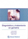 Diagnóstico y tratamiento en geriatría C. Seth Landefeld, Robert M.
